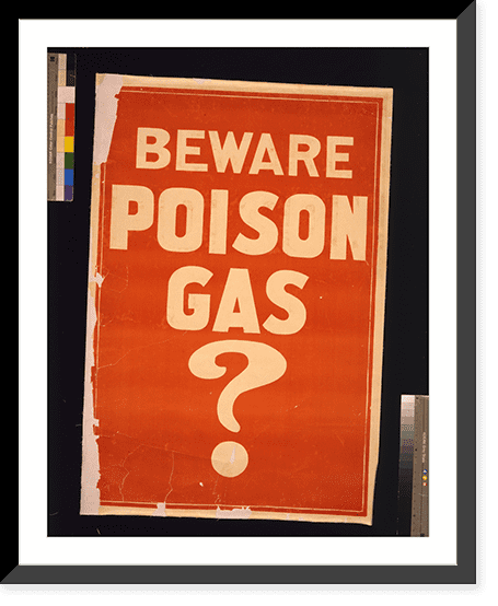 Historic Framed Print, Beware poison gas?, 17-7/8" x 21-7/8" - Walmart.com