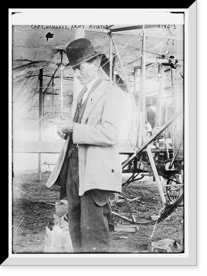 Historic Framed Print, Capt. McManus, Army aviator, 17-7/8" x 21-7/8 ...