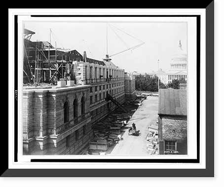 Historic Framed Print, [Construction of Jefferson Building, Library of ...