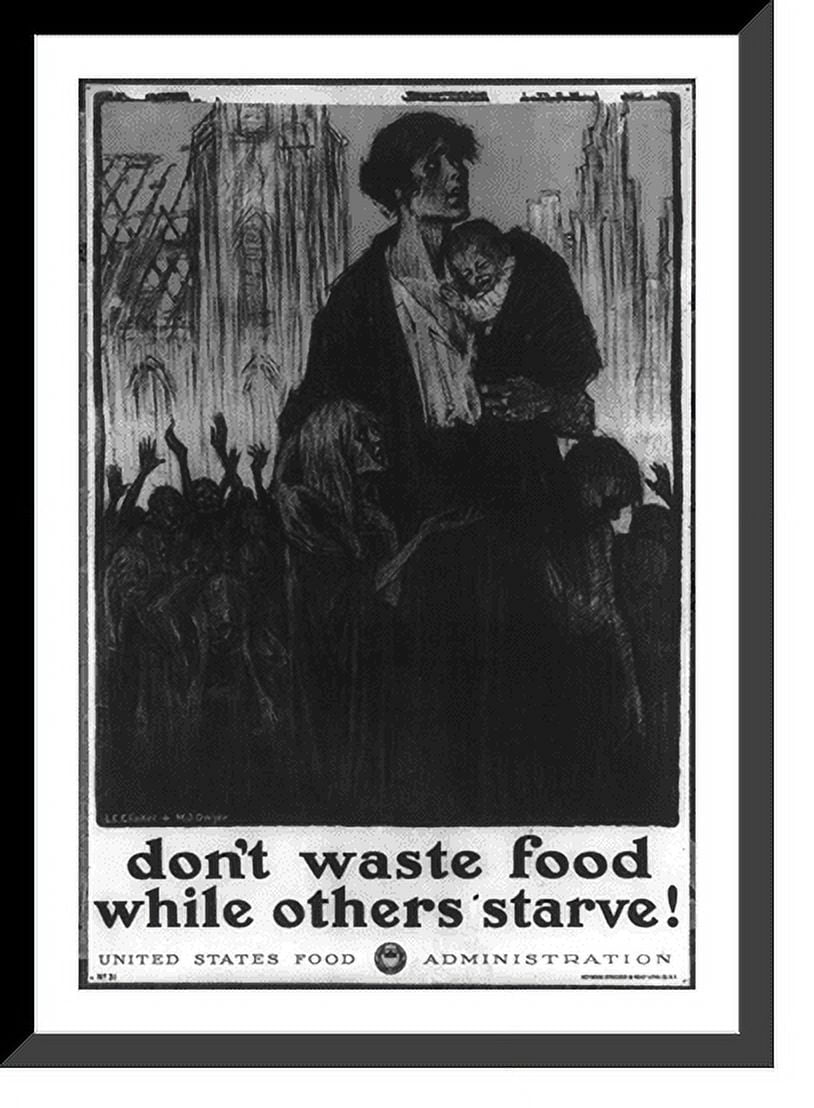 Historic Framed Print, Don't waste food while others starve!.L.C ...
