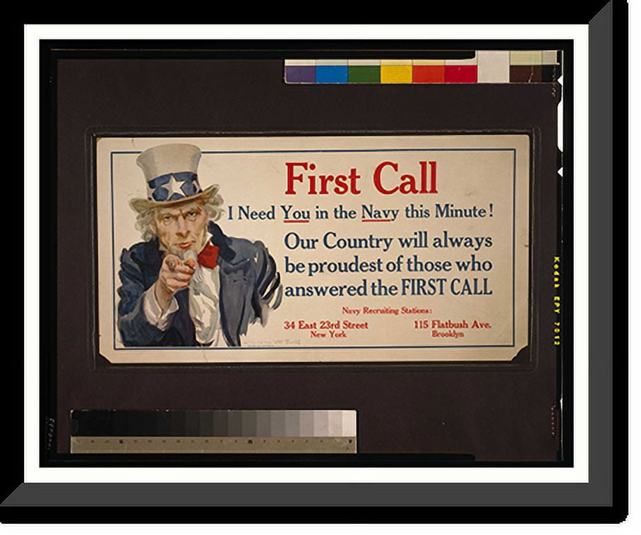 Historic Framed Print, First call - I need you in the Navy this minute! Our country will always ...
