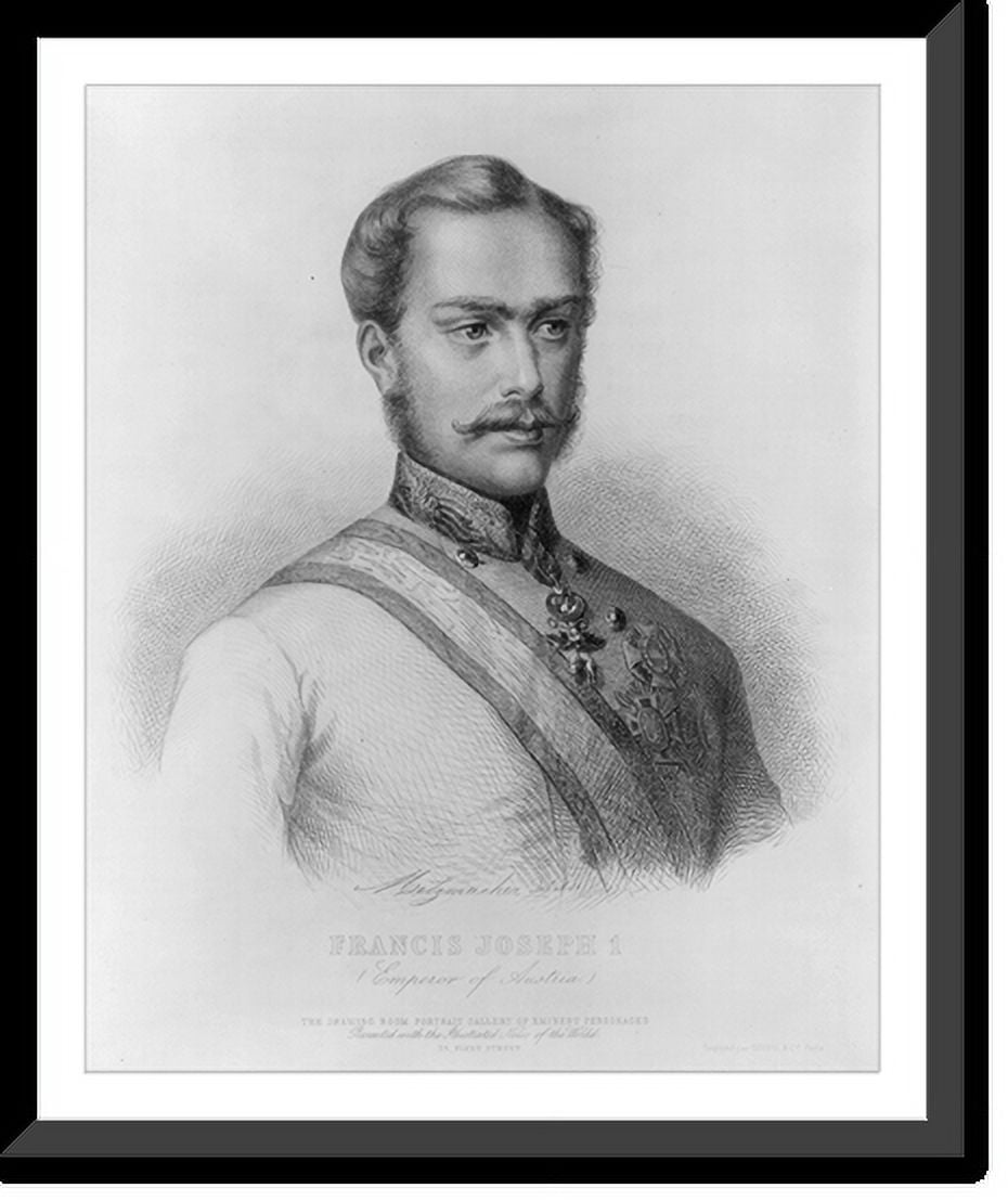 Historic Framed Print, [Franz Joseph I, Emperor of Austria, 1830-1916 ...