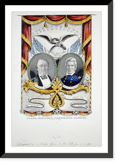 Historic Framed Print, Grand National Democratic banner. Press onward ...