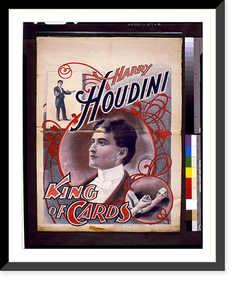 Historic Framed Print, [Harry Houdini, King of Cards], 17-7/8" x 21-7/8 ...