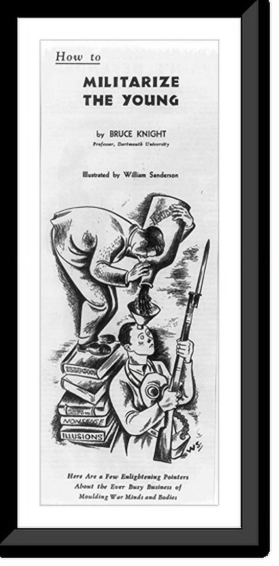 Historic Framed Print, How to Militarize the Young, 17-7/8" x 21-7/8 ...