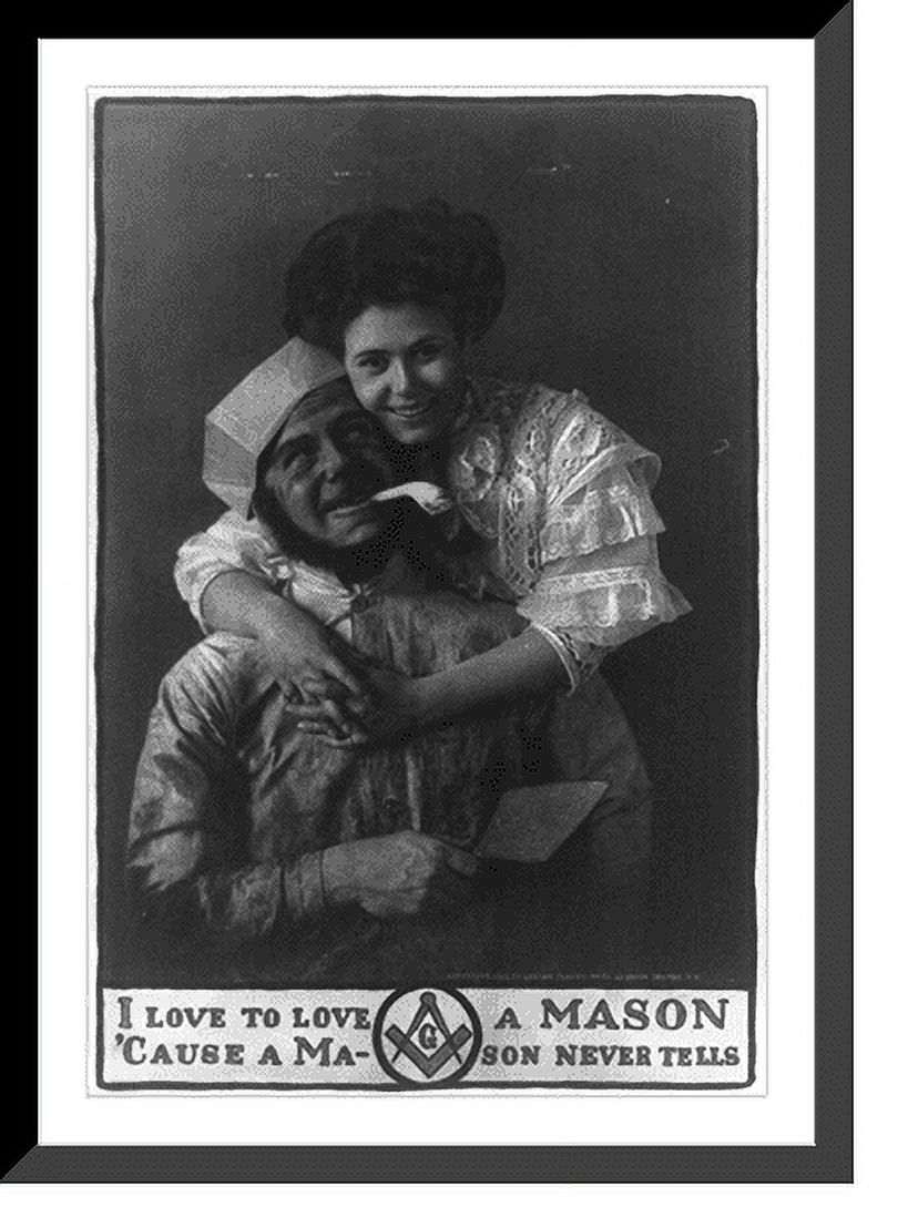 Historic Framed Print, I love to love a Mason, 'cause a Mason never ...