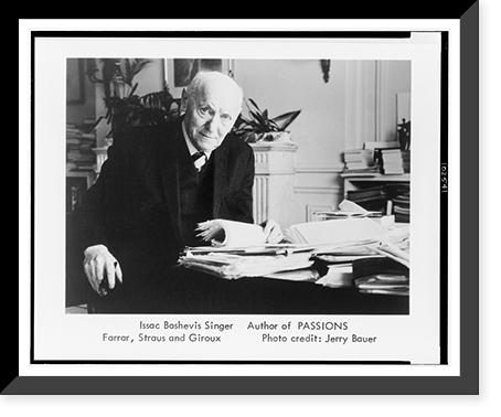 Historic Framed Print, Issac Bashevis Singer, author of PassionsIsaac ...