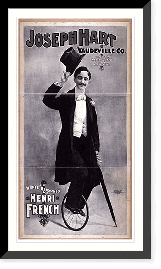 Historic Framed Print, Joseph Hart Vaudeville Co. direct from Weber ...