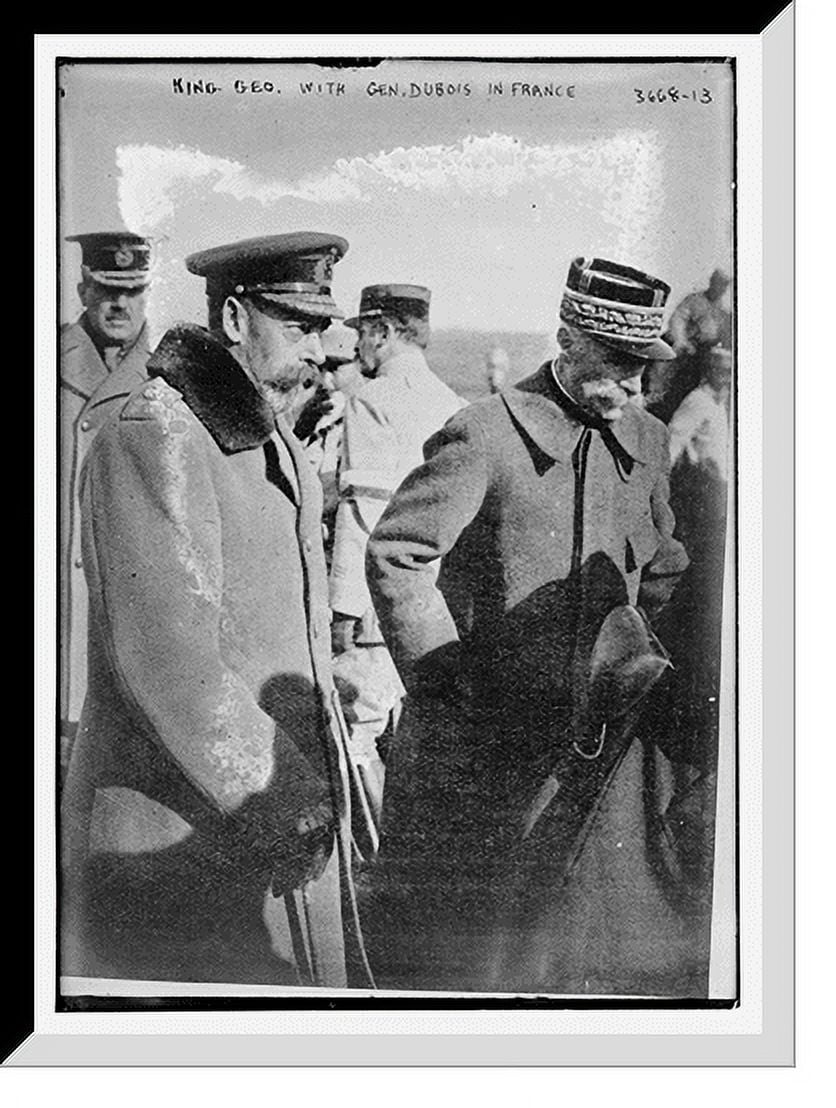 Historic Framed Print, King George with Gen. Dubois in France, 17-7/8 ...
