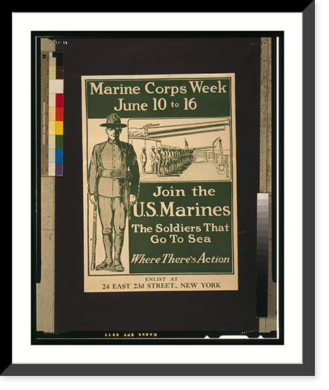 Historic Framed Print, Marine Corps week June 10 to 16. Join the U.S ...
