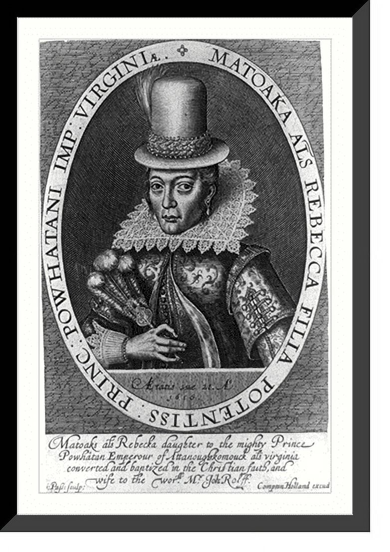 Historic Framed Print, Matoaka als Rebecka daughter to the mighty ...