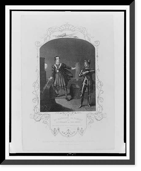 Historic Framed Print, Mr. Macready as Hamlet, and Mr. Stuart as the ghost.engraved by Hollis ...