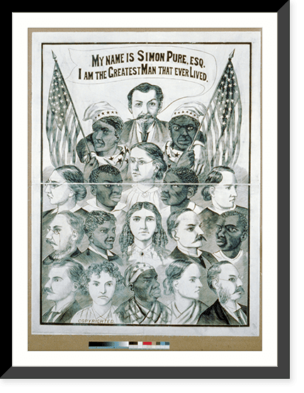 Historic Framed Print, My name is Simon Pure, Esq. : I am the greatest ...
