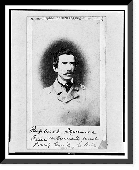Historic Framed Print, Raphael Semmes, rear admiral and brig. genl., C ...