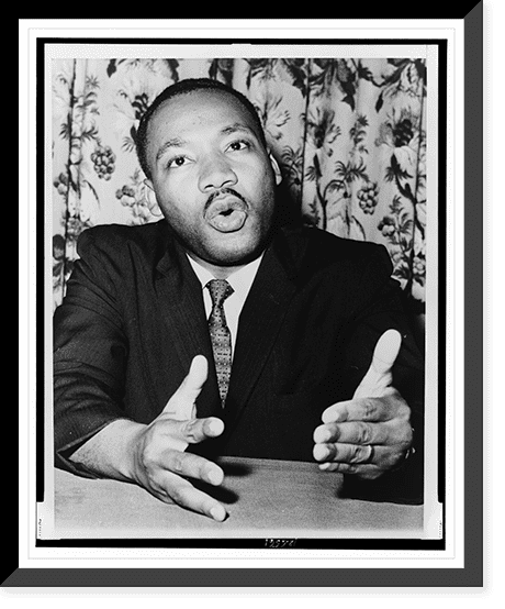 Historic Framed Print, [Rev. Dr. Martin Luther King, Jr., civil rights ...