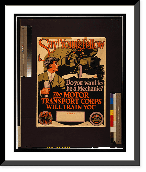 Historic Framed Print, Say! Young fellow, do you want to be a mechanic ...