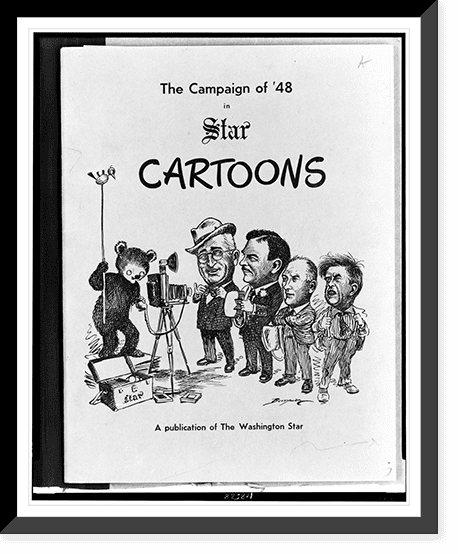 Historic Framed Print, The Campaign of '48 in Star cartoons. A ...