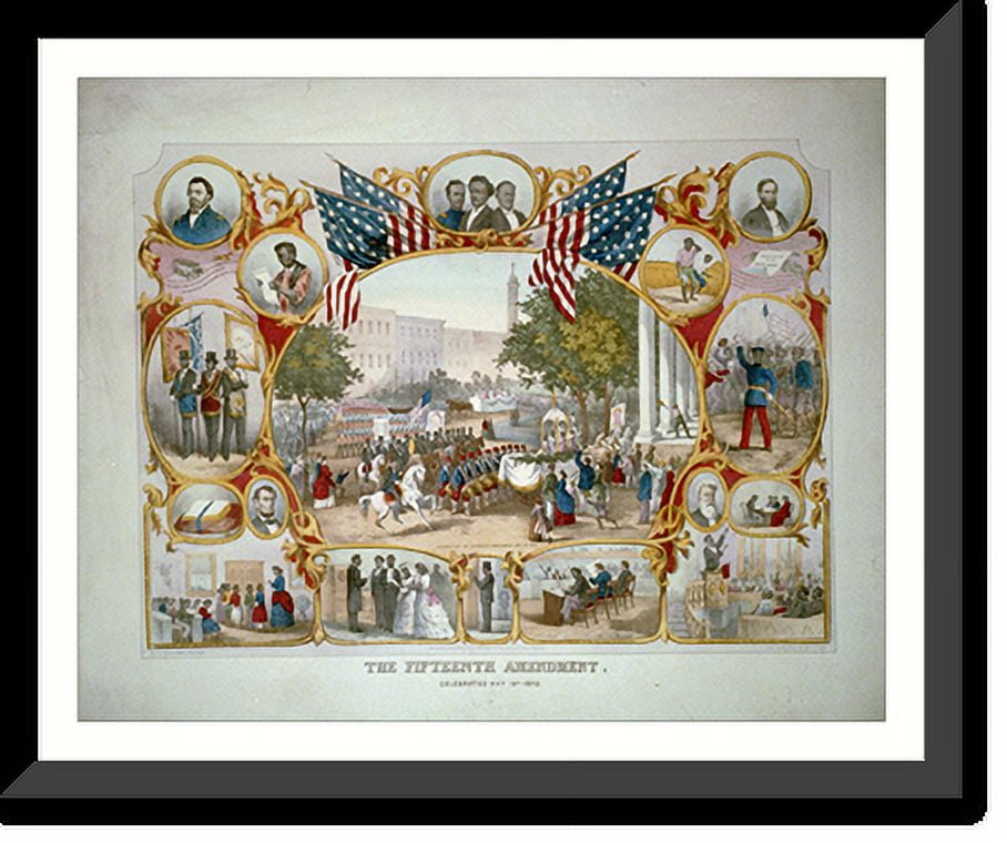 Historic Framed Print, The Fifteenth Amendment. Celebrated May 19th ...