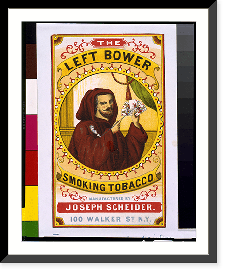 Historic Framed Print, The Left Bower smoking tobacco Manufactured by ...