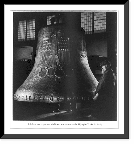 Historic Framed Print, The Olympic Bell. Olympic Games, Berlin, 1936 ...