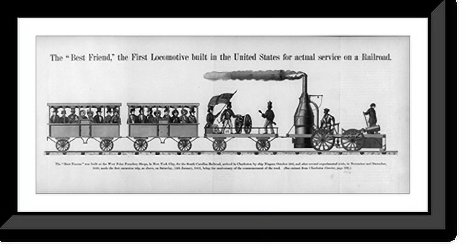 Historic Framed Print, The best friend, the first locomotive built in ...