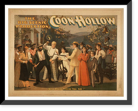 Historic Framed Print, The big scenic production Coon Hollow by C.E ...