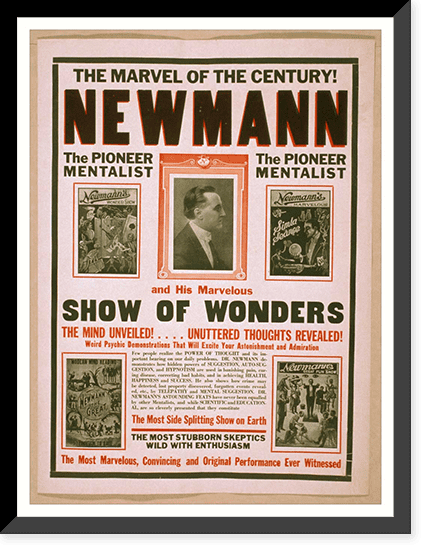 Historic Framed Print, The marvel of the century! Newmann and his ...