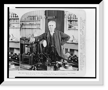 Historic Framed Print, The most famous inventor of the age. Thos. A ...