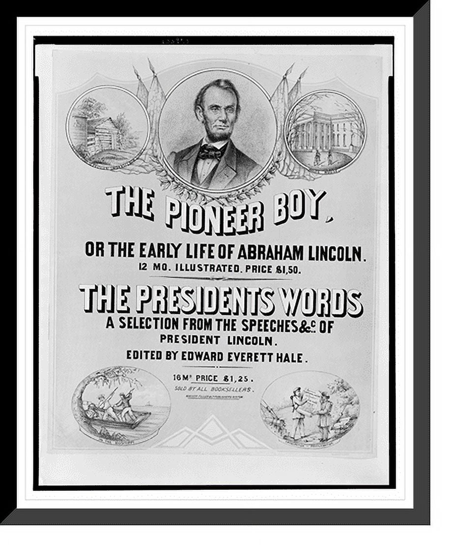 Historic Framed Print, The pioneer boy, or the early life of Abraham ...