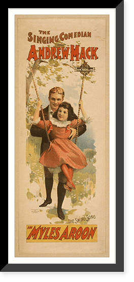 Historic Framed Print, The singing comedian Andrew Mack in Myles Aroon ...