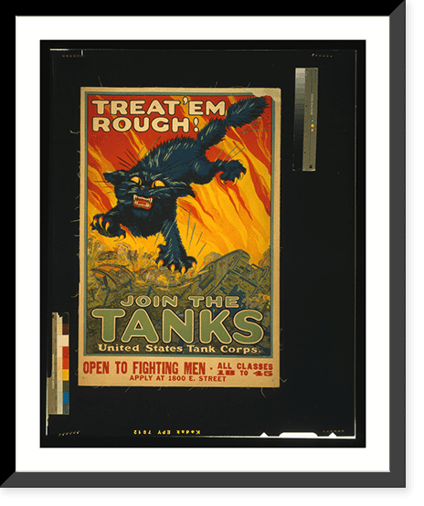 Historic Framed Print, Treat 'em rough - Join the tanks United States ...