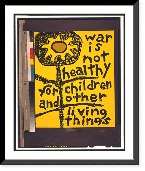 Historic Framed Print, War is not healthy for children and other living ...