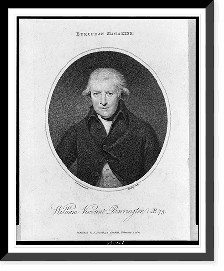 Historic Framed Print, William Viscount Barrington, AE. 75.Lawrence ...