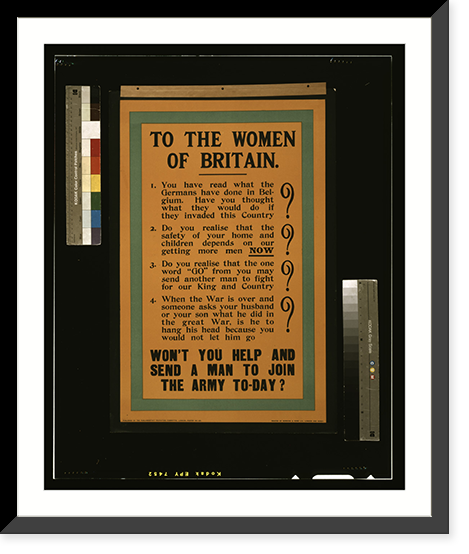 Historic Framed Print, To the women of Britain. [...] Won't you help ...