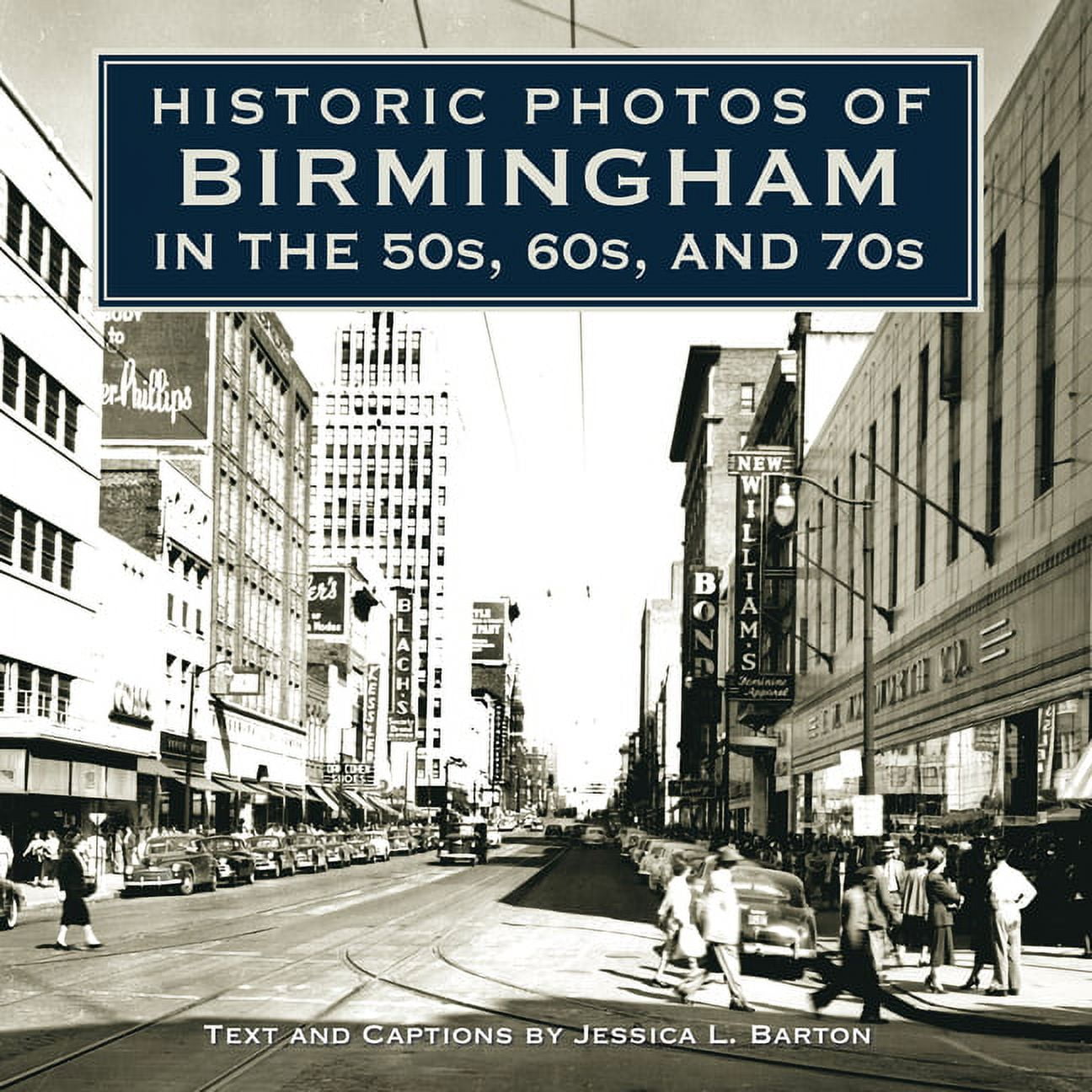 Historic Photos Historic Photos of Birmingham in the 50s, 60s, and 70s ...