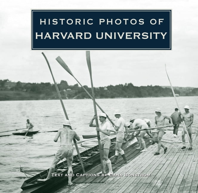 Historic Photos: Historic Photos of Harvard University (Hardcover ...