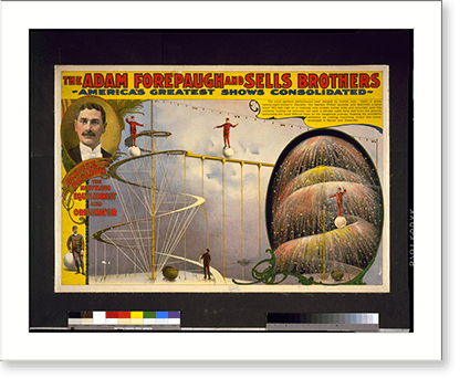 Historic Print, The Adam Forepaugh and Sells Brothers America's ...