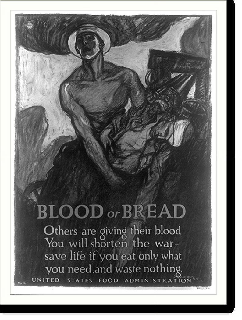 Historic Print, Blood or bread Others are giving their blood - You will ...