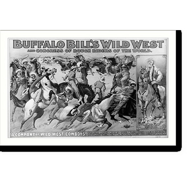 Historic Print, Buffalo Bill's wild west and congress of rough riders ...