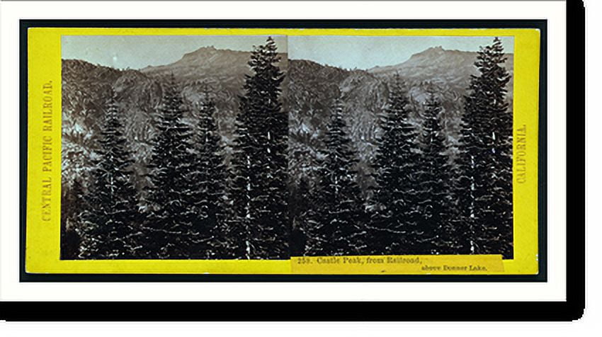 Historic Print, Castle Peak from railroad above Donner Lake, 18" x 24 ...
