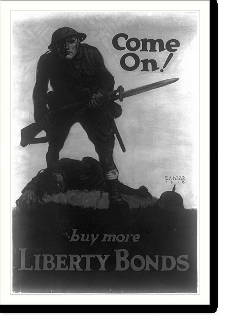 Historic Print, Come on! Buy more Liberty Bonds. Walter Whitehead 1918 ...