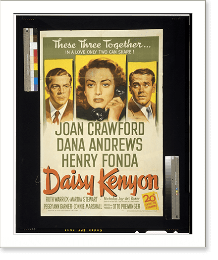 Historic Print, Daisy Kenyon [starring] Joan Crawford, Dana Andrews, [and] Henry Fonda, 16" x 20 ...