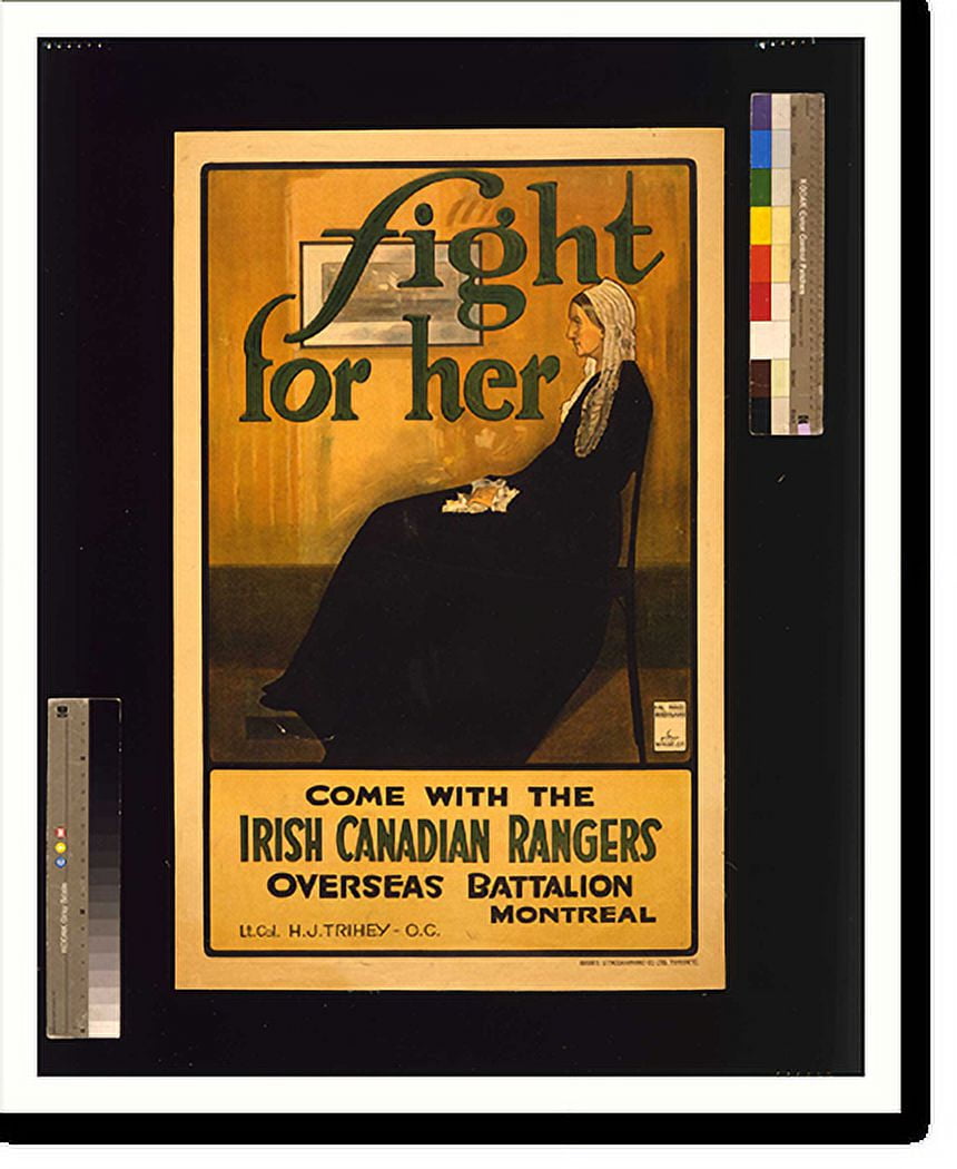 Historic Print, Fight for her. Come with the Irish Canadian Rangers ...