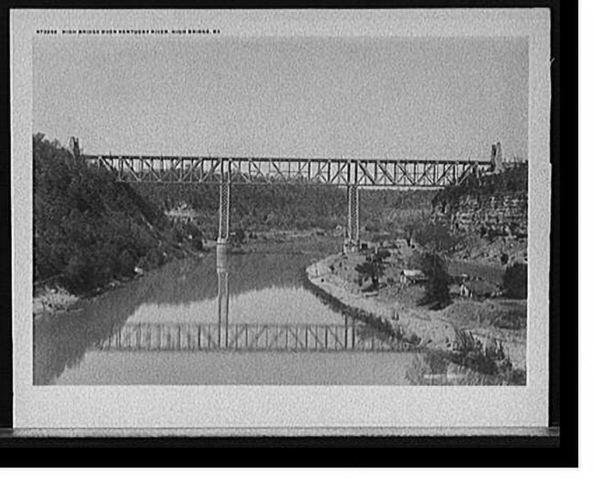 Historic Print, High Bridge over Kentucky River, High Bridge, Ky., 18 ...