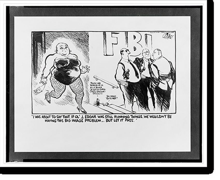 Historic Print, 'I was about to say that if ol' J. Edgar was still ...