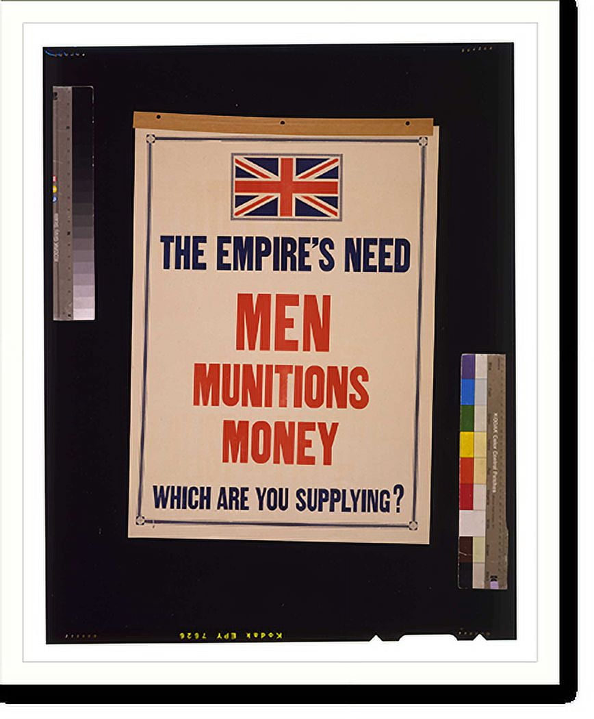Historic Print, The Empires need. Men munitions money. Which are you ...