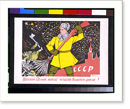 Historic Print, [The broom of the Red Army will sweep away all of the ...