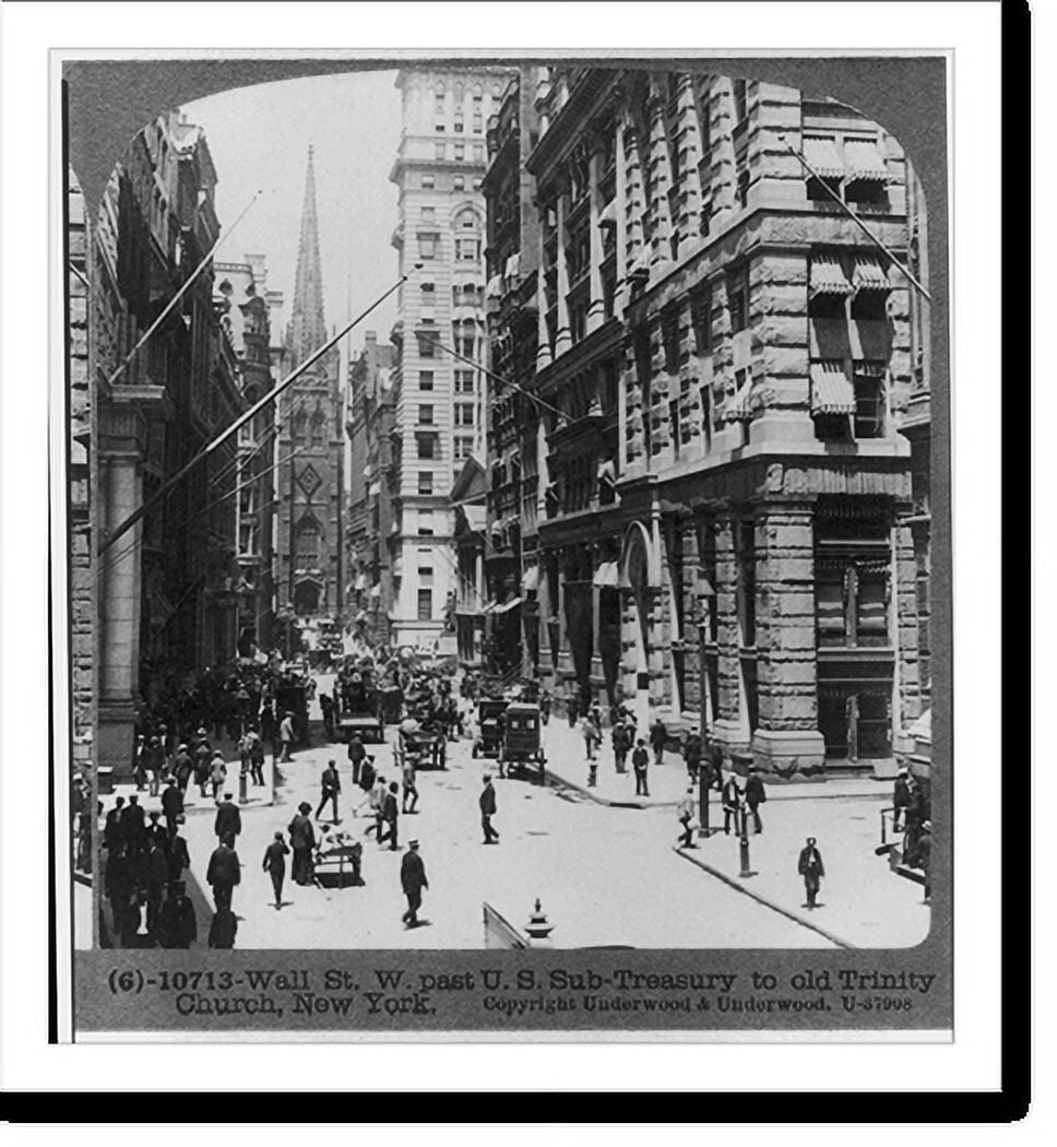 Historic Print, Wall St. W. past U.S. Sub-Treasury to old Trinity ...
