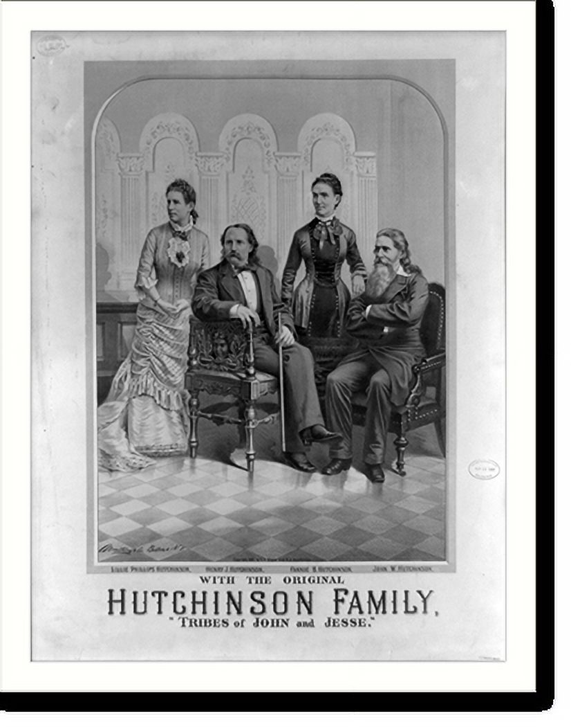 Historic Print, With the original Hutchinson family. Tribes of John and ...