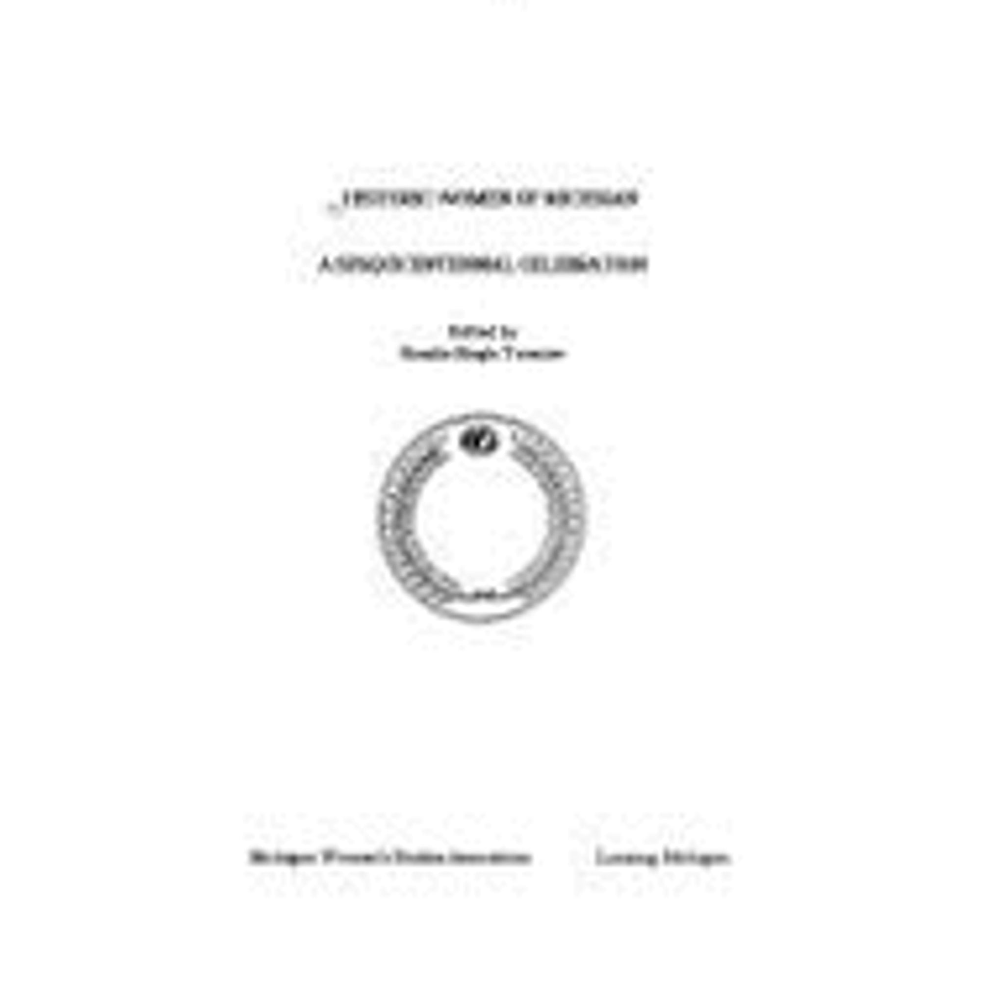 Pre-Owned Historic Women of Michigan: A Sesquicentennial Celebration ...